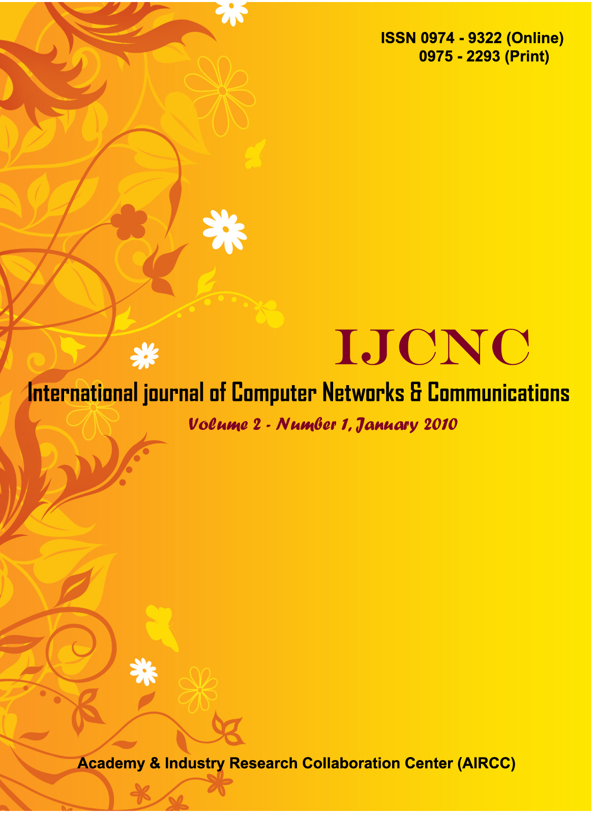 International Journal of Computer Networks & Communications (IJCNC)